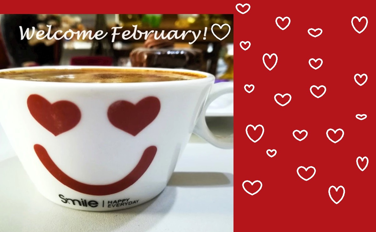Bun venit, FEBRUARIE! – VIAȚĂ CU AROMĂ DE CAFEA